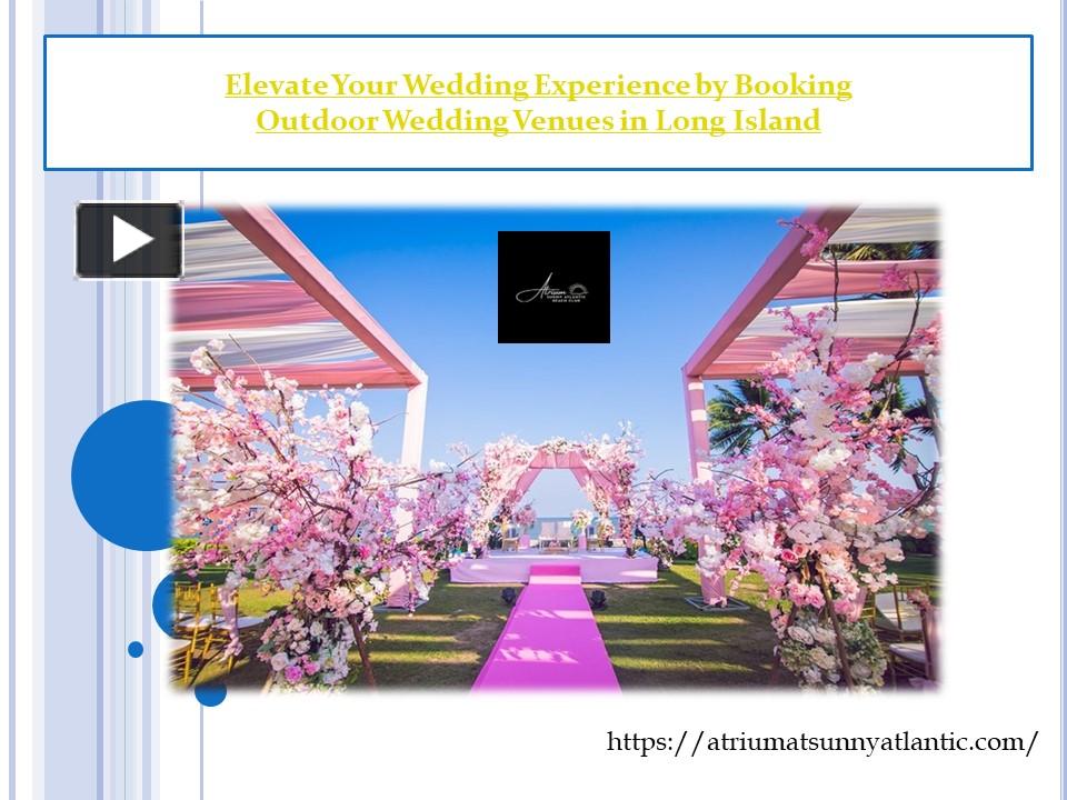Elevate Your Wedding Experience by Booking Outdoor Wedding Venues in ...