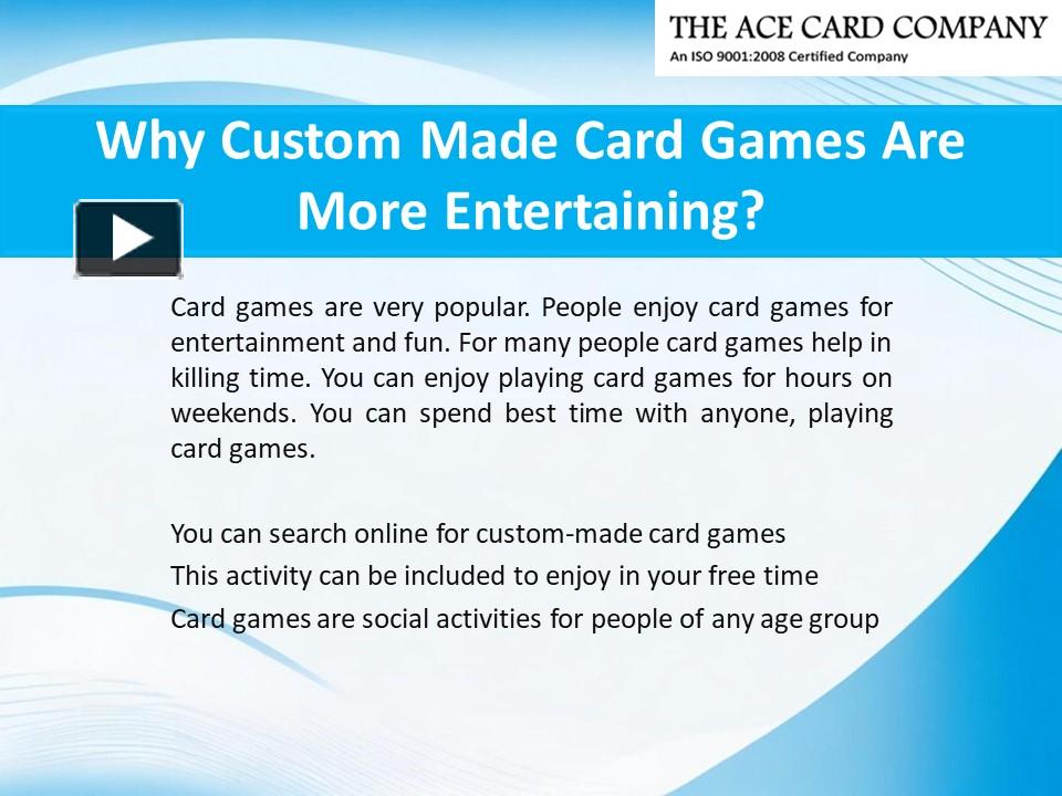 Why Custom Made Card Games Are More Entertaining? presentation | free ...