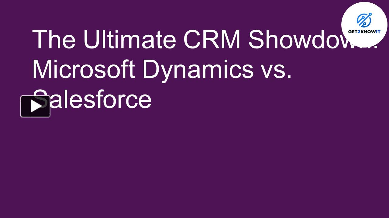 The Ultimate CRM Showdown: Microsoft Dynamics vs. Salesforce ...