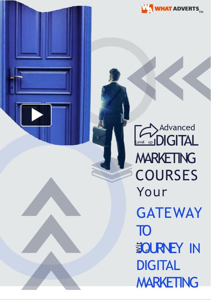 PPT – What Adverts Digital Marketing Courses Brochure PowerPoint ...