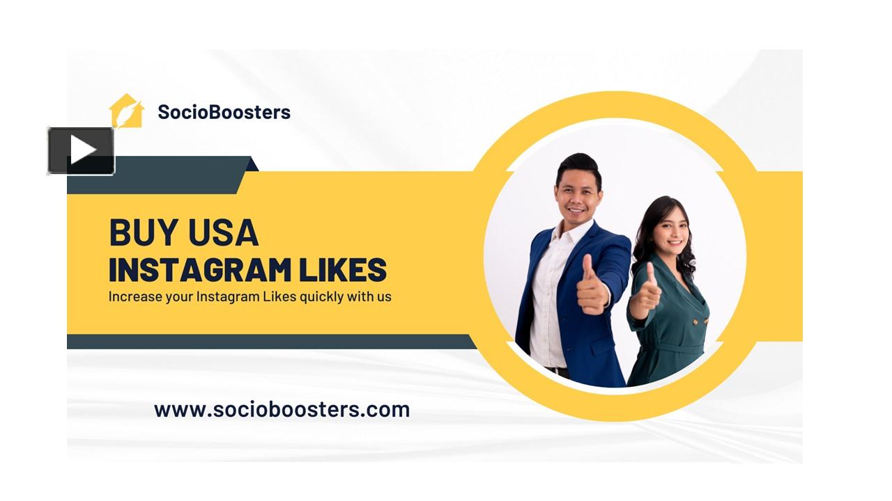 PPT – Buy USA Instagram Post Likes - SocioBoosters PowerPoint ...