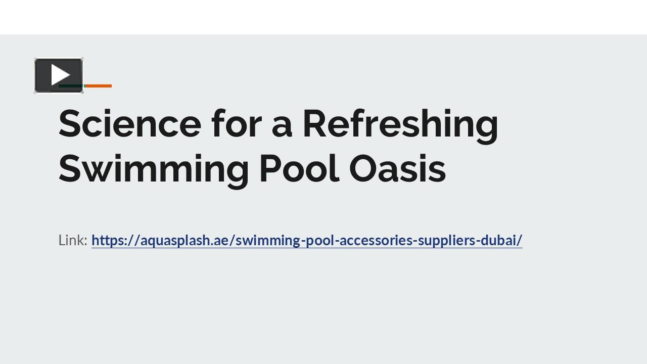 PPT – Science for a Refreshing Swimming Pool Oasis PowerPoint ...