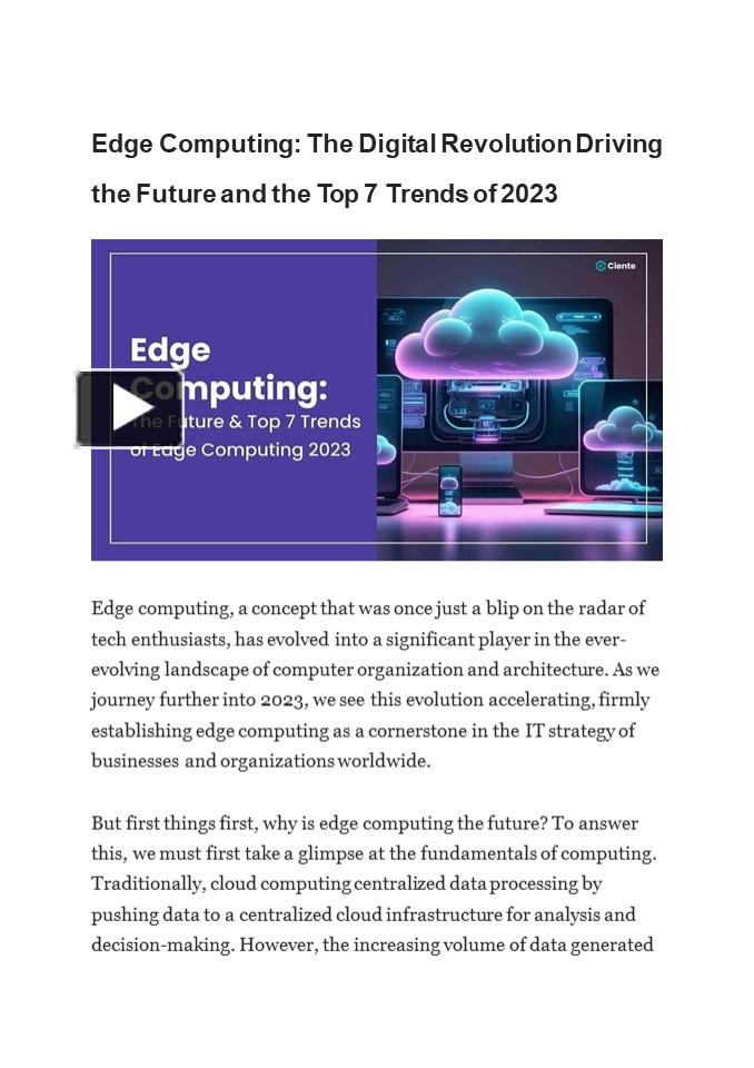 Edge Computing: The Digital Revolution Driving The Future And The Top 7 ...