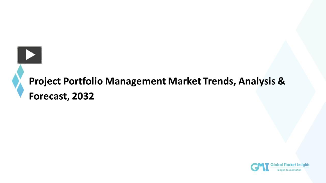 PPT – Project Portfolio Management Market Growth Analysis & Forecast ...
