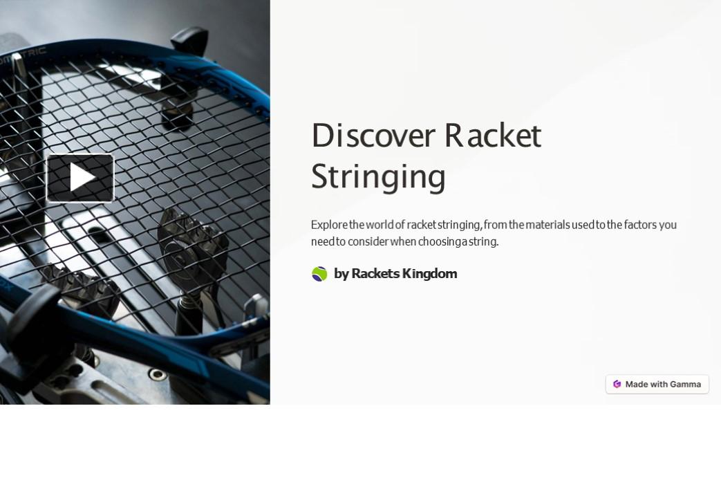 PPT – Discover Racket Stringing | Rackets Kingdom PowerPoint ...