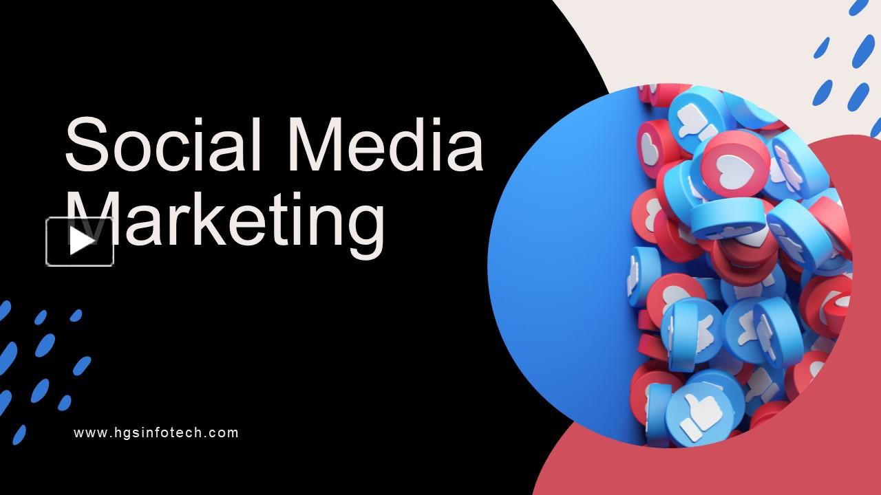 PPT – Social Media Marketing PowerPoint presentation | free to download ...
