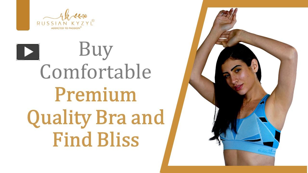 Buy Comfortable Premium Quality Bra and Find Bliss presentation | free ...