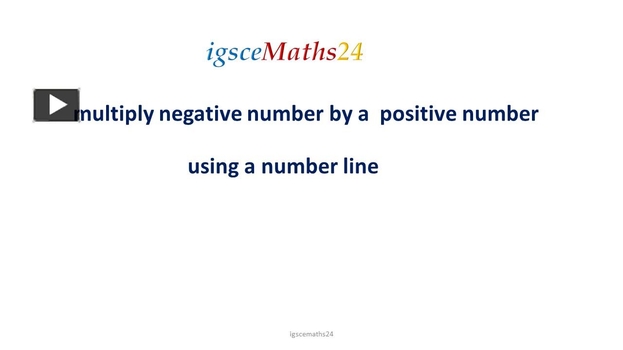 igsce maths multiply a negative and positive presentation | free to ...