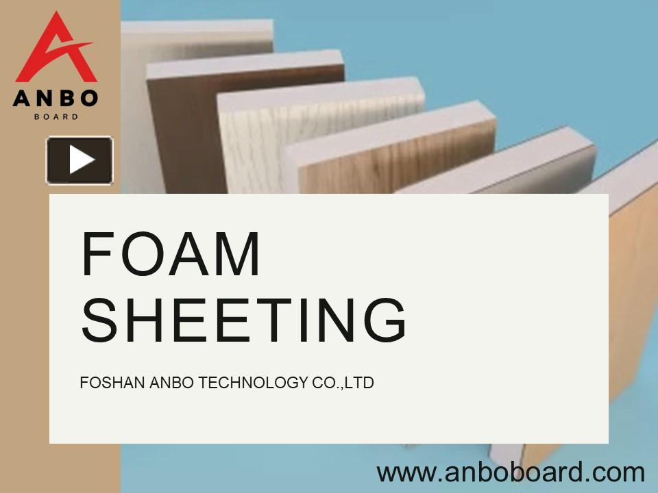 Foam Sheeting presentation | free to download