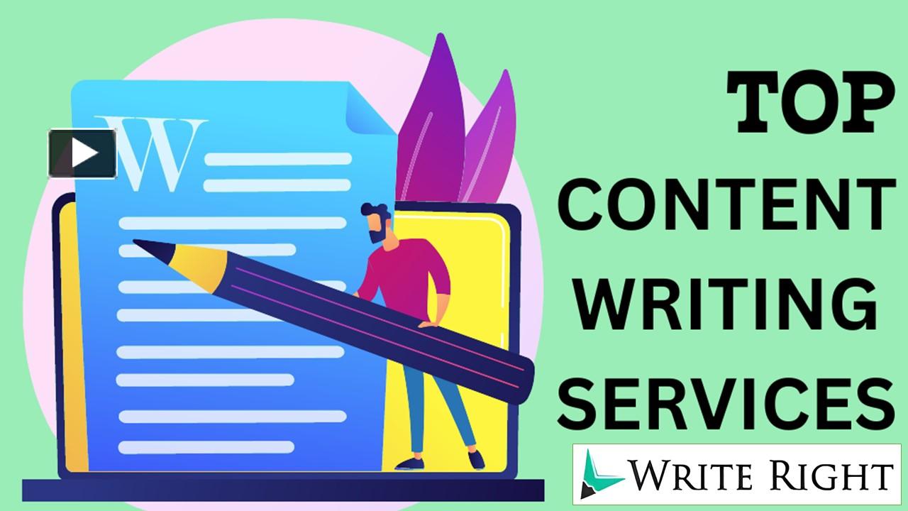 Top Content Writing Services | Write Right ® presentation | free to ...