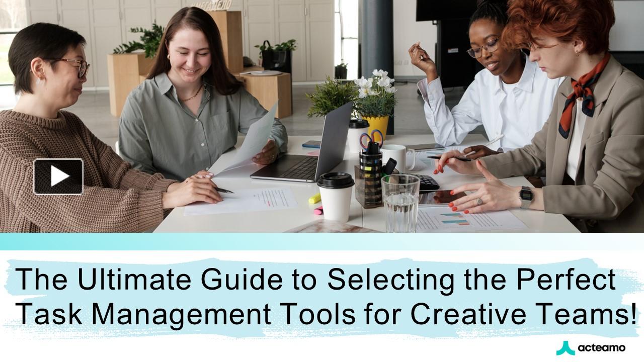 The Ultimate Guide to Selecting the Perfect Task Management Tools for ...