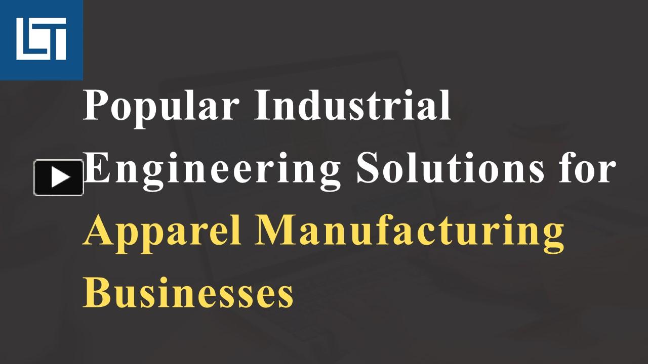 Popular Industrial Engineering Solutions for Apparel Manufacturing ...