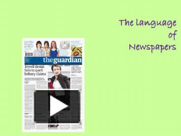 The language of Newspapers presentation | free to view