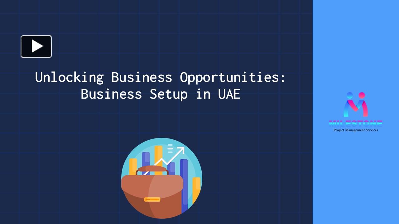 PPT – Unlocking Business Opportunities: Business Setup in UAE ...