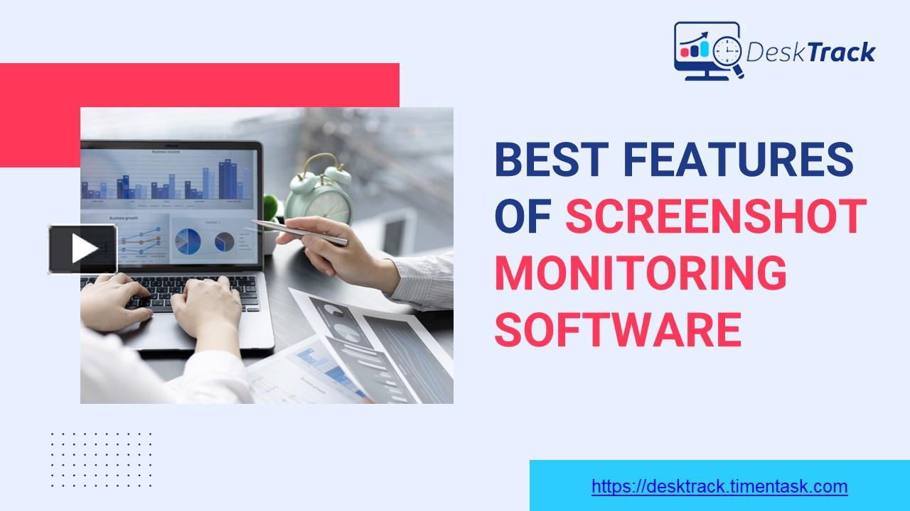 PPT – Best Features of Screenshot Monitoring Software PowerPoint ...