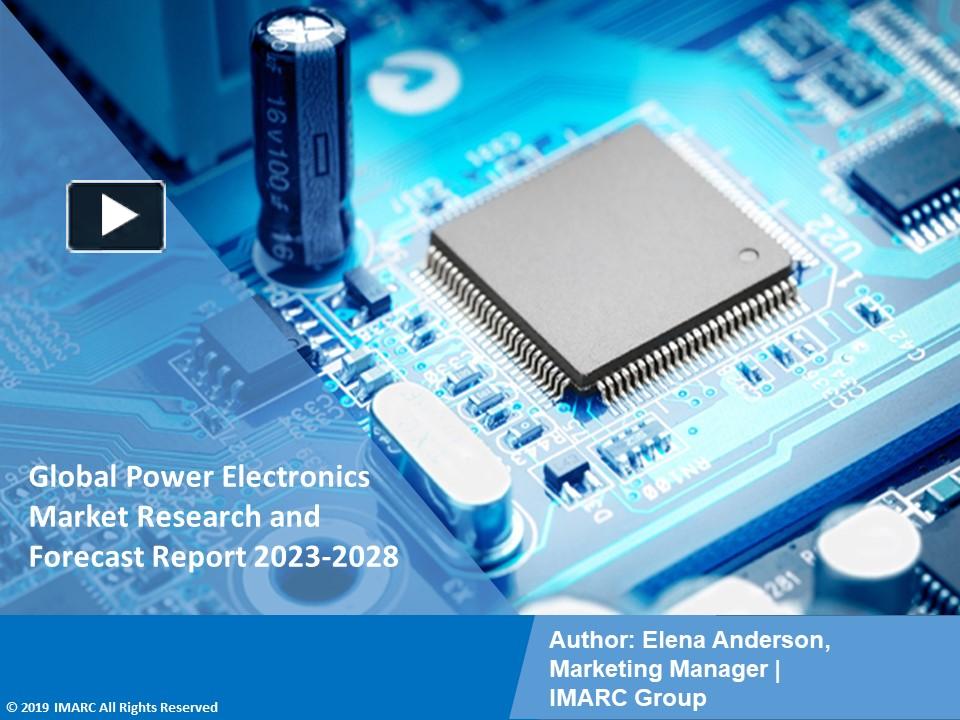 Power Electronics Market PPT: Demand, Trends and Business Opportunities ...