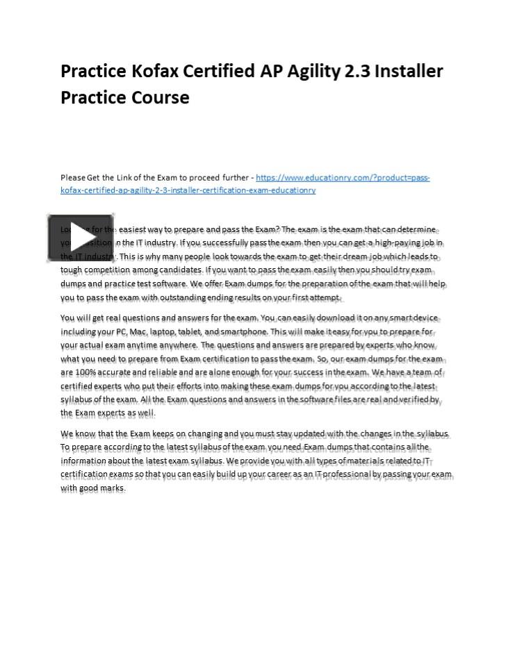 PPT – Practice Kofax Certified AP Agility 2.3 Installer Practice Course ...