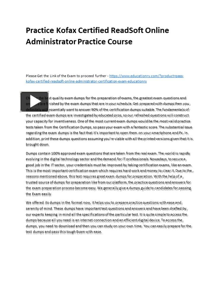 Practice Kofax Certified ReadSoft Online Administrator Practice Course ...