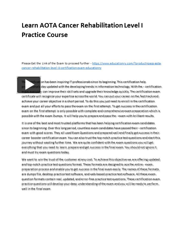 Learn AOTA Cancer Rehabilitation Level I Practice Course presentation ...