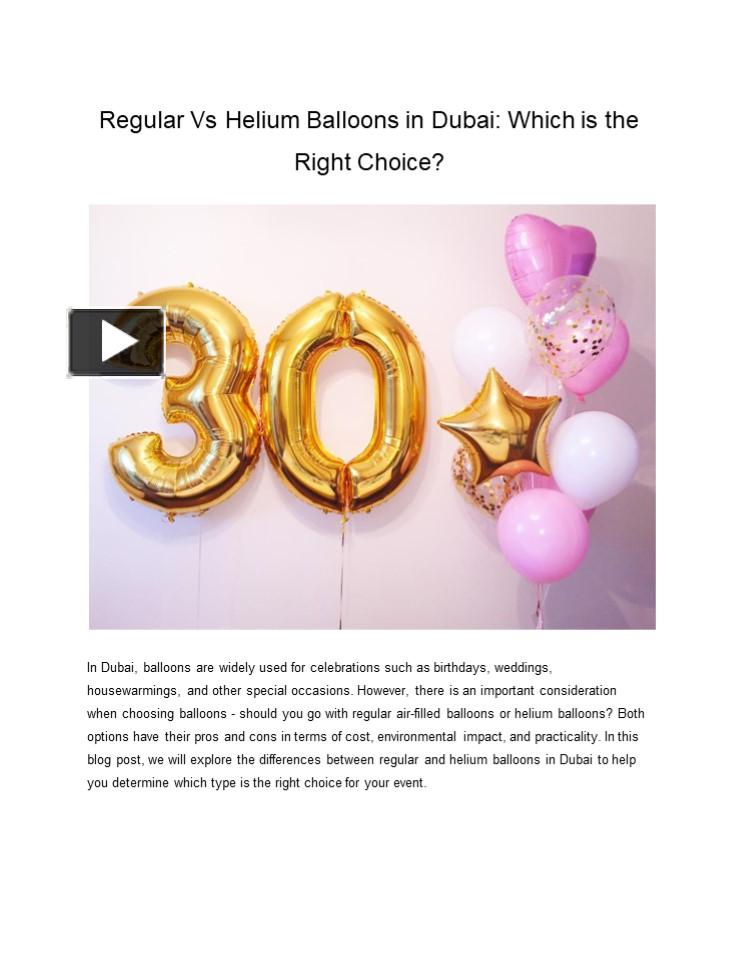 Regular Vs Helium Balloons in Dubai: Which is the Right Choice ...