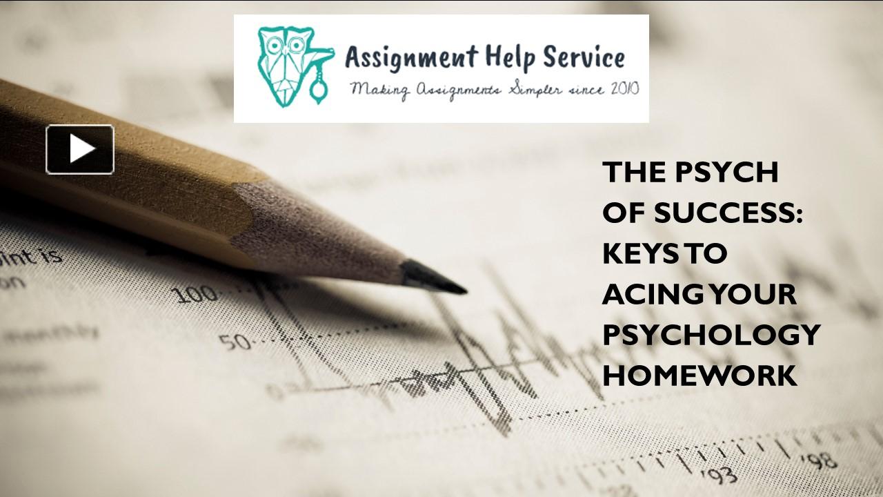 PPT – Psychology Homework Help (1) PowerPoint presentation | free to ...