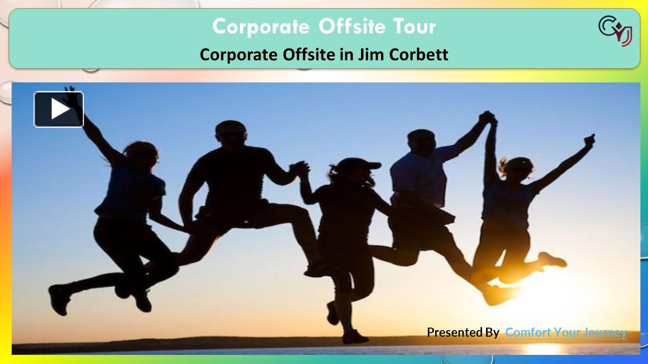 PPT – Corporate Offsite in Jim Corbett PowerPoint presentation | free ...