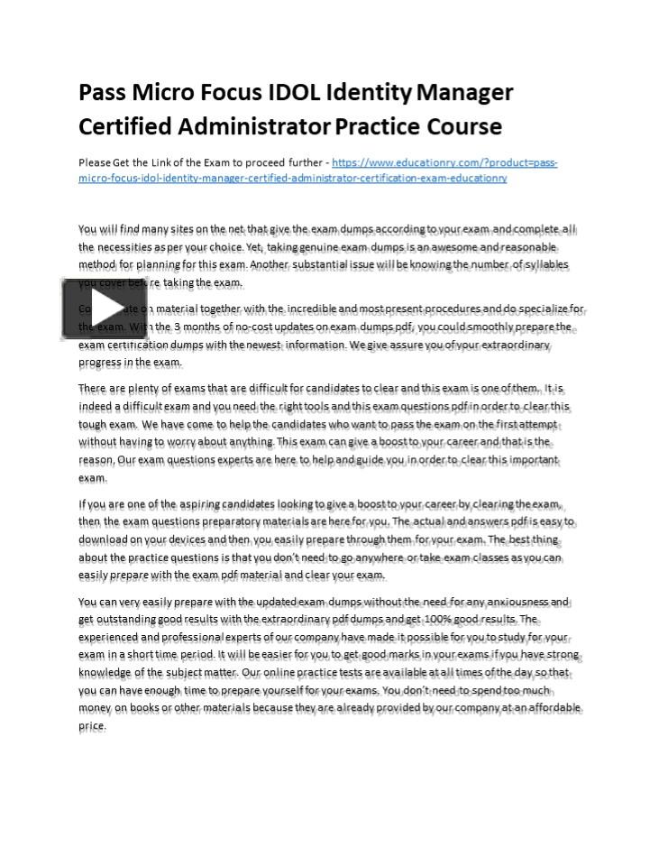 PPT – Pass Micro Focus IDOL Identity Manager Certified Administrator ...