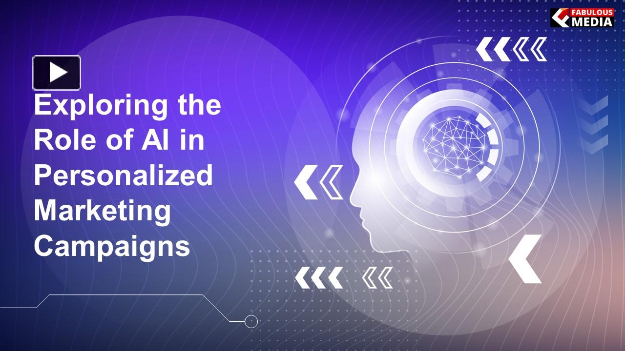 Exploring the Role of AI in Personalized Marketing Campaigns ...