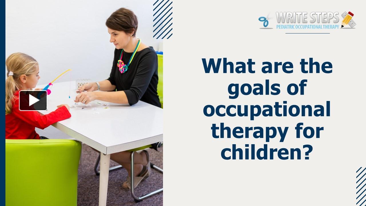 PPT – Occupational Therapy Kids San Diego PowerPoint presentation ...