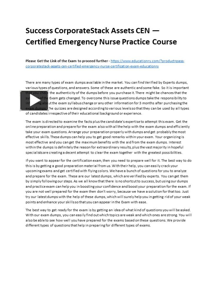 PPT – Success CorporateStack Assets CEN — Certified Emergency Nurse ...