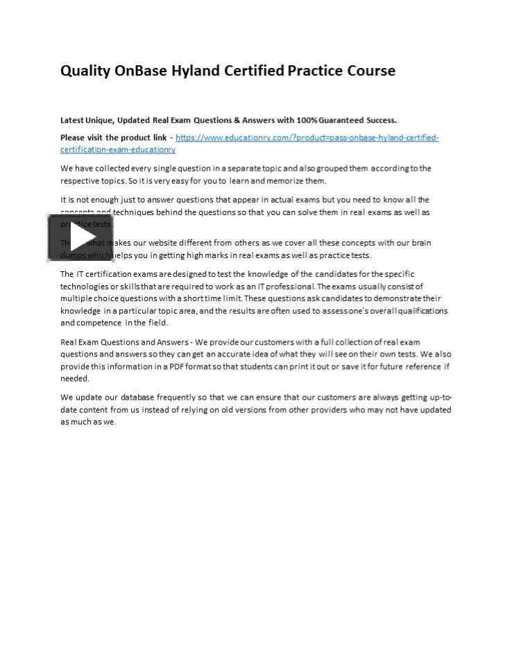 PPT – Quality OnBase Hyland Certified Practice Course PowerPoint ...