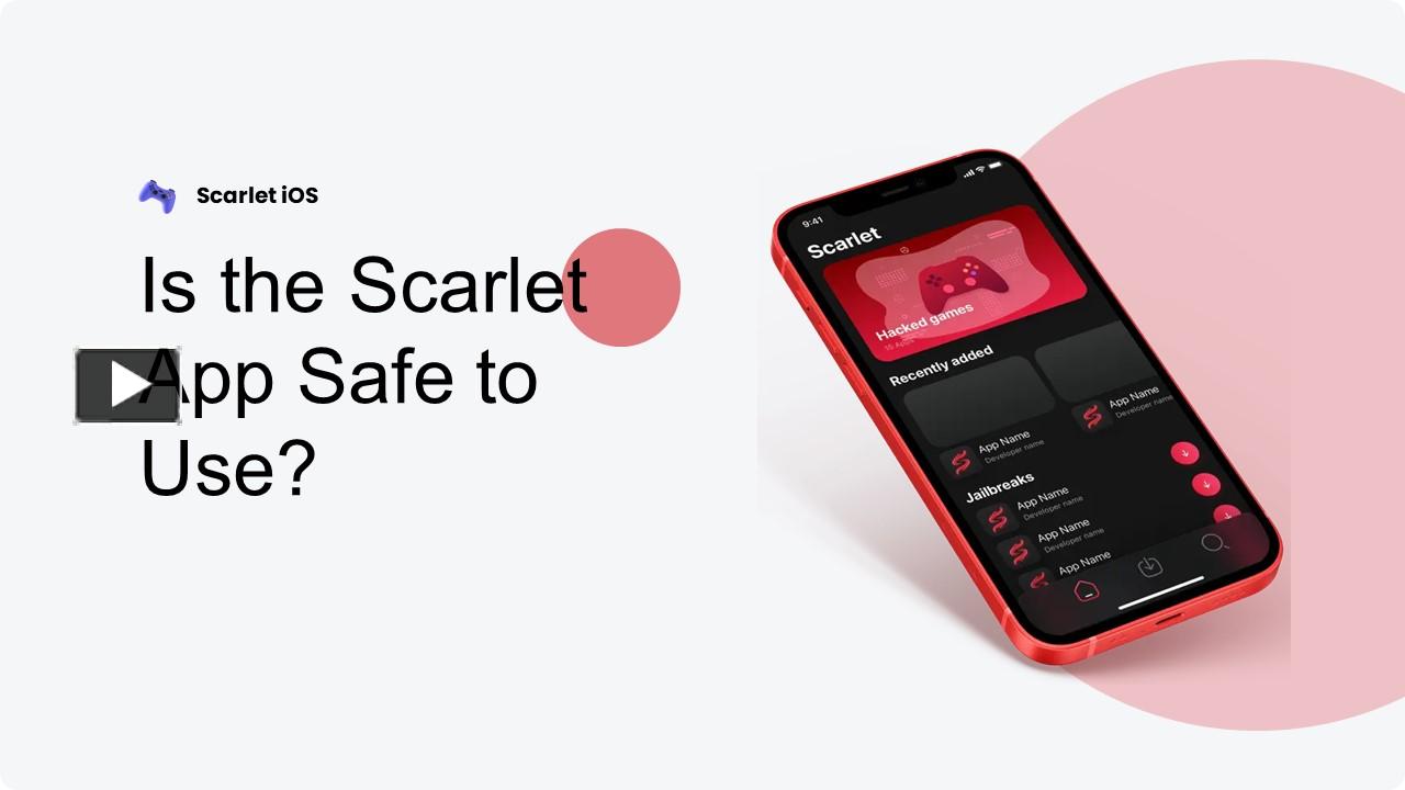Is the Scarlet App Safe to Use? presentation | free to download