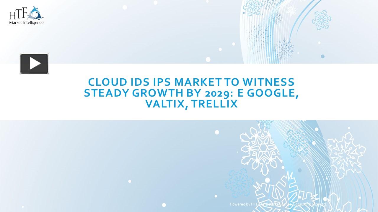 PPT – Cloud IDS IPS Market PowerPoint presentation | free to download ...