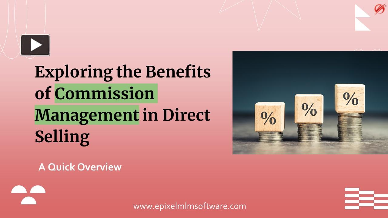 PPT – Exploring the Benefits of Commission Management in Network ...