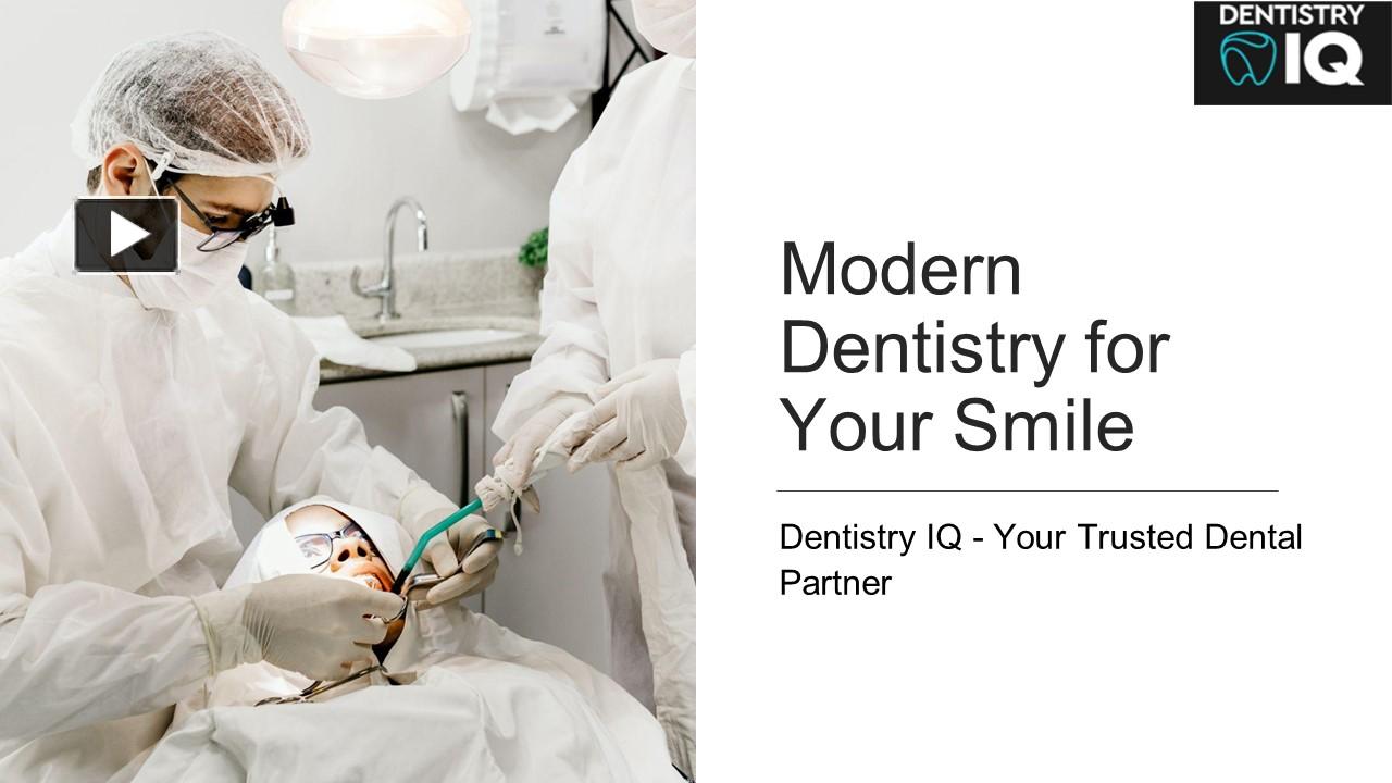 Modern Dentistry for Your Smile presentation | free to download