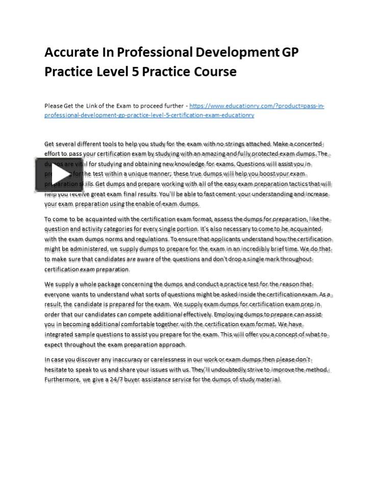 Accurate In Professional Development GP Practice Level 5 Practice ...