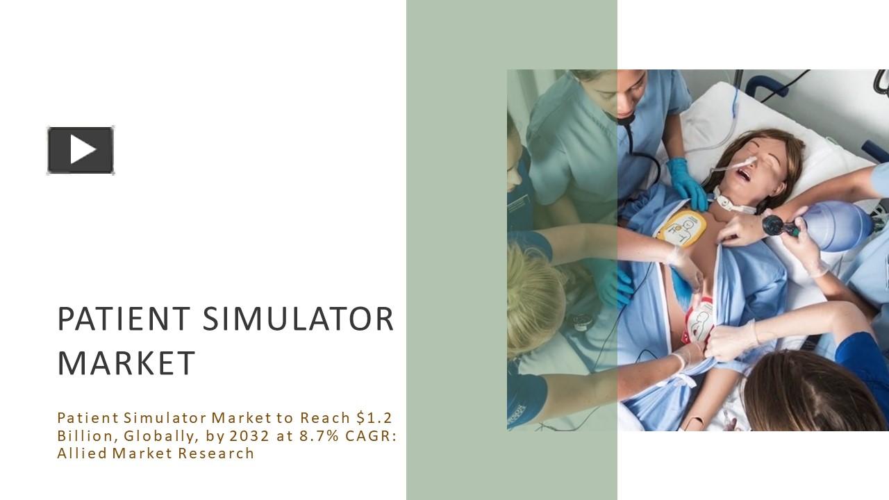 PPT – Patient Simulator Market size 2032 PowerPoint presentation | free ...