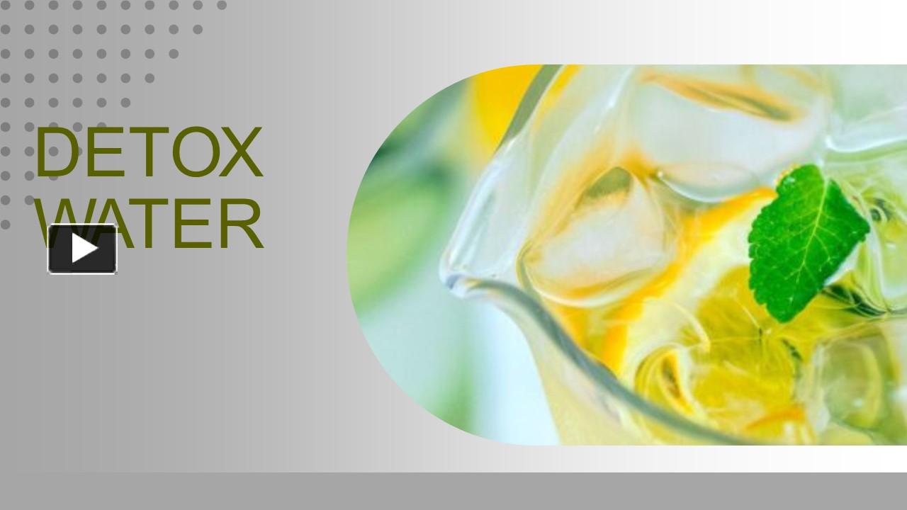 Detox water presentation | free to download