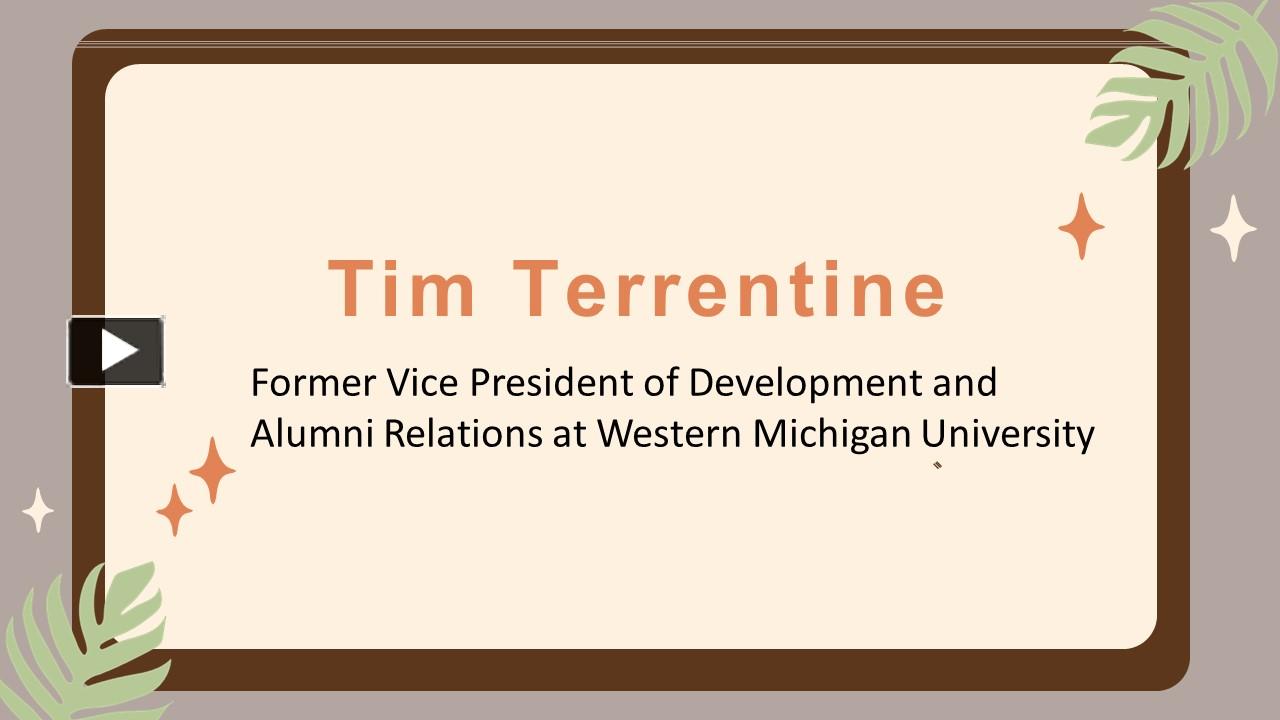 PPT – Timothy Terrentine - A Talented Individual - Michigan PowerPoint ...
