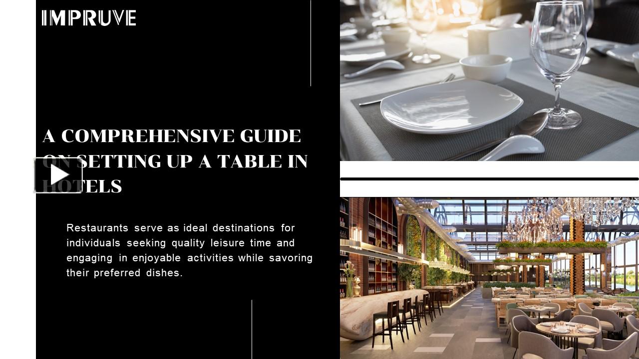 PPT – A Comprehensive Guide on Setting up a Table in Hotels PowerPoint ...