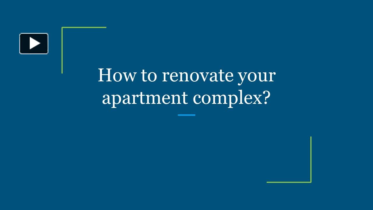 How to renovate your apartment complex? presentation | free to download