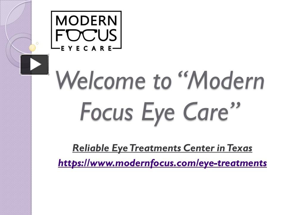 PPT – Authentic Eye Treatments Center in Texas PowerPoint presentation ...
