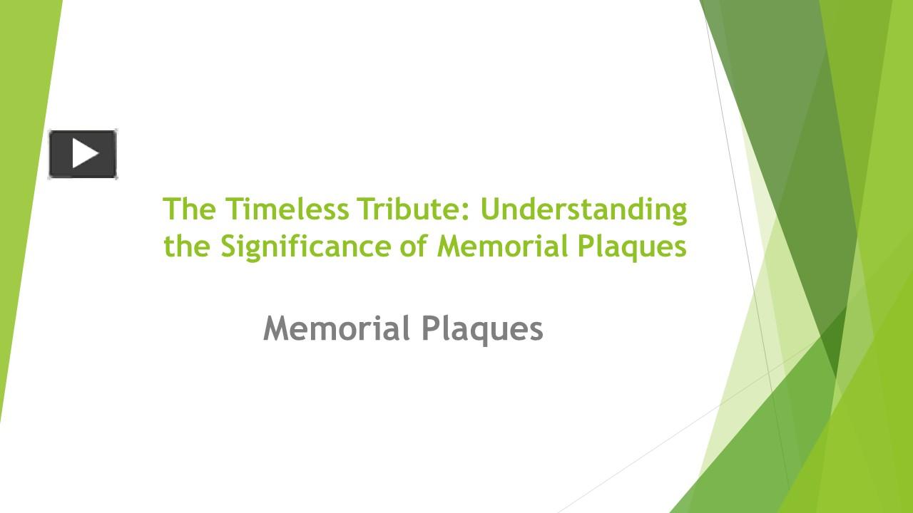 The Timeless Tribute Understanding the Significance of Memorial Plaques ...