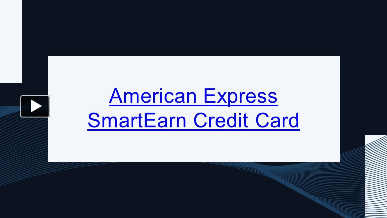 American Express SmartEarn Credit Card presentation | free to download