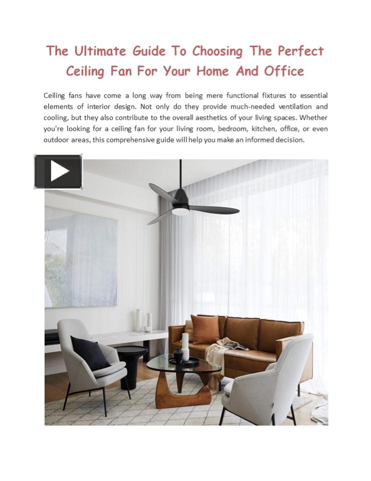 The Ultimate Guide To Choosing The Perfect Ceiling Fan For Your Home ...