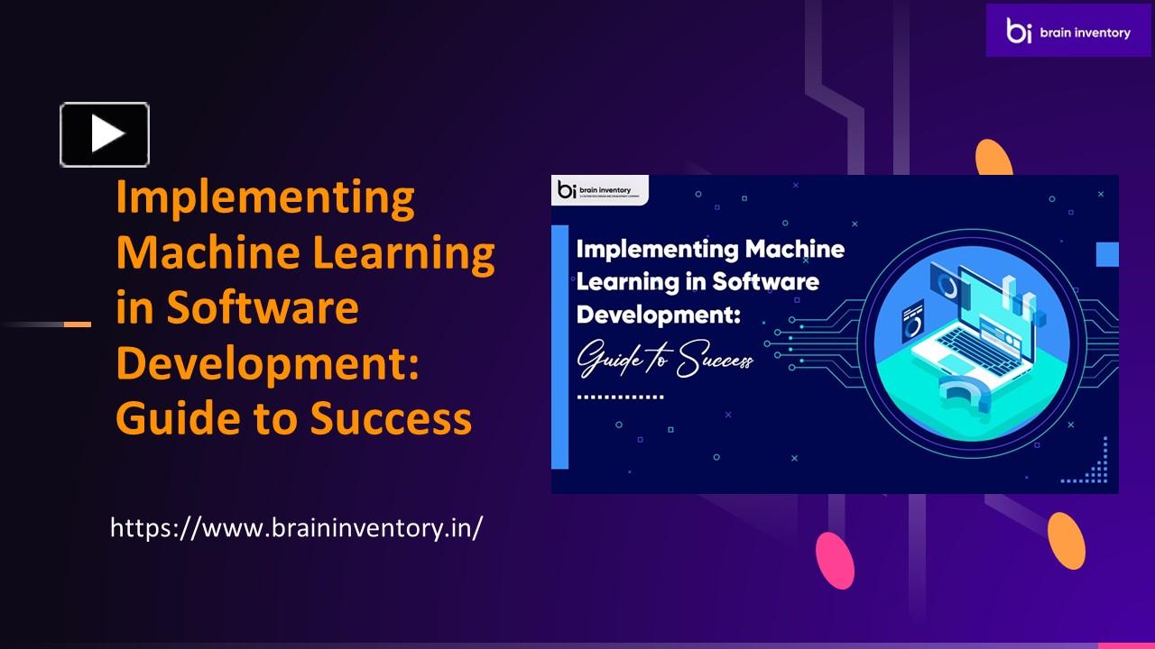 Implementing Machine Learning in Software Development: Guide to Success ...