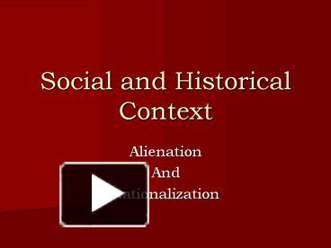 Social and Historical Context presentation | free to view