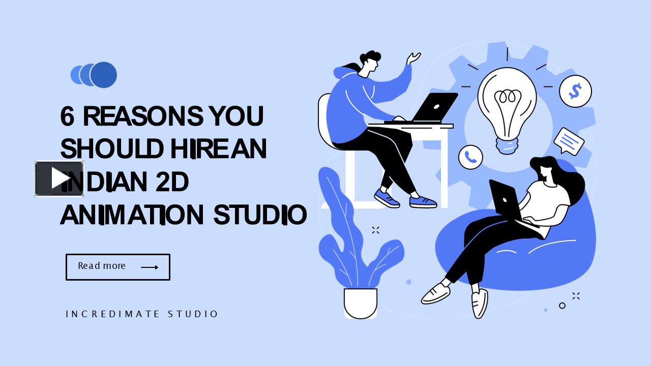 PPT – Give the Reasons You Should Hire an Indian 2D Animation Studio ...