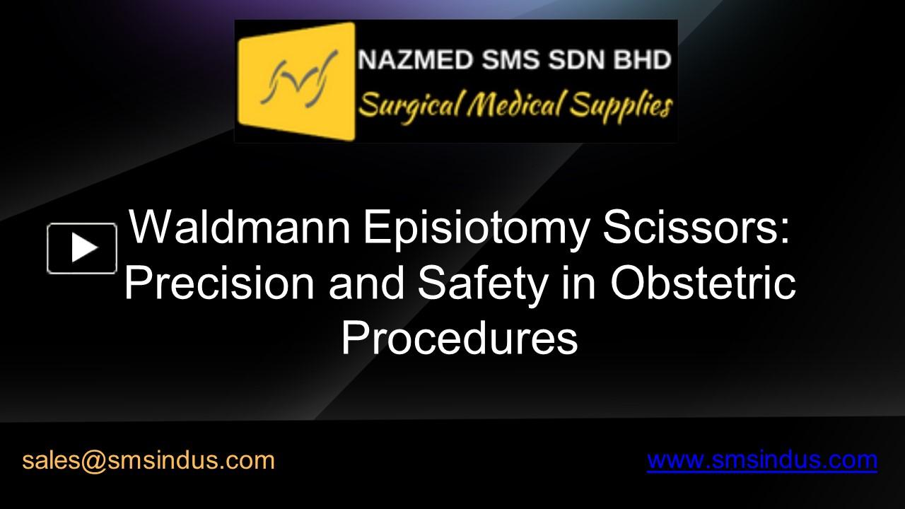 PPT – Waldmann Episiotomy Scissors PowerPoint presentation | free to ...