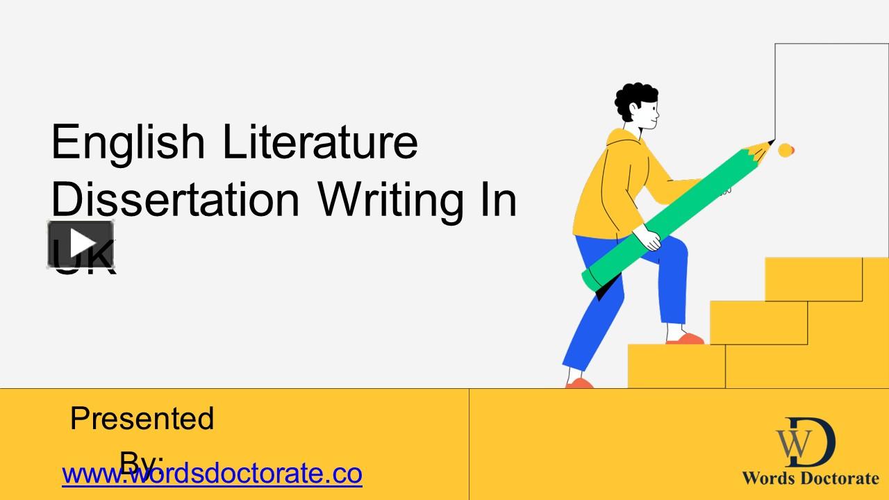 English Literature Dissertation Writing In UK (1) presentation | free ...